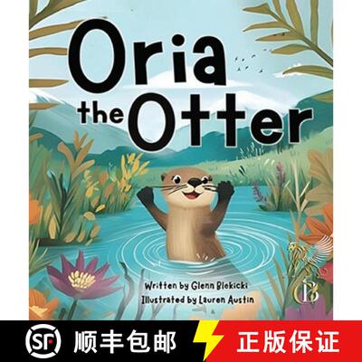 【3-4周达】精装 Oria the Otter [9798295837449]