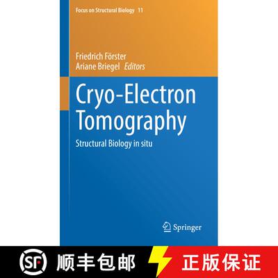【3-4周达】精装 Cryo-Electron Tomography: Structural Biology in situ [9783031511707]