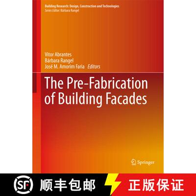 【3-4周达】精装 The Pre-Fabrication of Building Facades (1st ed. 2017) [9783319226941]