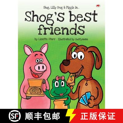 【3-4周达】Shog's Best Friends: Shog, Lilly Frog and Piggle [9781922305114]