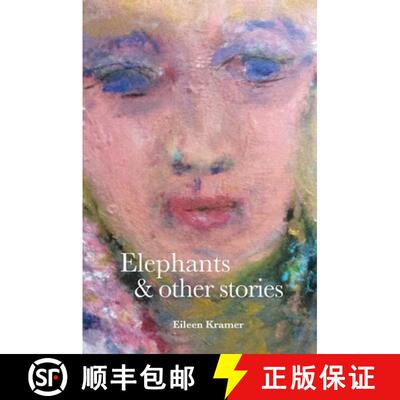【3-4周达】精装 Elephants and Other Stories [9780645194302]