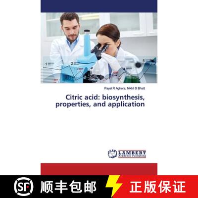 预订 Citric acid: biosynthesis, properties, and application [9786200095671]