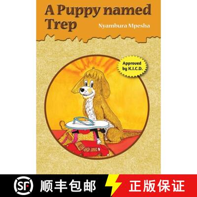 【3-4周达】A Puppy named Trep [9789966473202]
