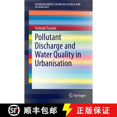 【3-4周达】Pollutant Discharge and Water Quality in Urbanisation [9783319047553]