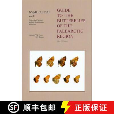 【3-4周达】Nymphalidae Part 2 (Guide to the Butterflies of the Palearctic Region) (Edition: 1) [9788887989076]