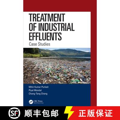 【3-4周达】精装 Treatment of Industrial Effluents : Case Studies [9781138393417]