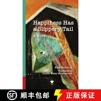 【3-4周达】Happiness Has a Slippery Tail: A Novel [9780776642598]