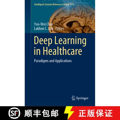 【3-4周达】精装 Deep Learning in Healthcare : Paradigms and Applications [9783030326050]