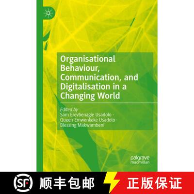 【3-4周达】Organisational Behaviour, Communication, and Digitalisation in a Changing World [9783031874192]