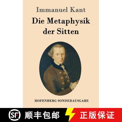 【3-4周达】Die Metaphysik der Sitten [9783843016766]