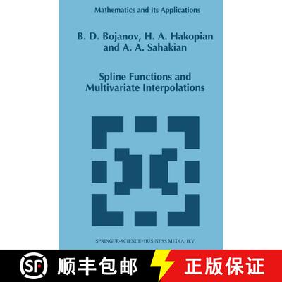 【3-4周达】精装 Spline Functions and Multivariate Interpolations [9780792322290]
