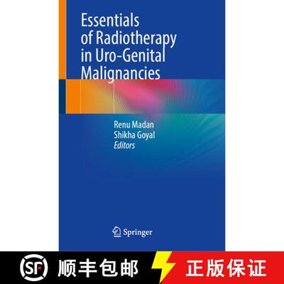 【3-4周达】精装 Essentials of Radiotherapy in Uro-Genital Malignancies [9789819559442]