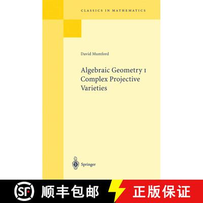 【3-4周达】Algebraic Geometry I : Complex Projective Varieties (Reprint of the 1st ed. Berlin, Heidel... [9783540586579]