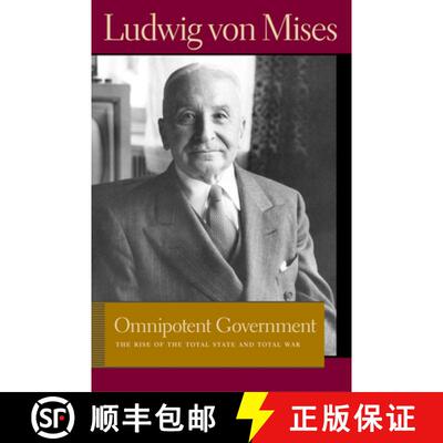 【3-4周达】Omnipotent Government: The Rise of the Total State and Total War [9780865977549]
