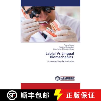 预订 Labial Vs Lingual Biomechanics [9786205630907]