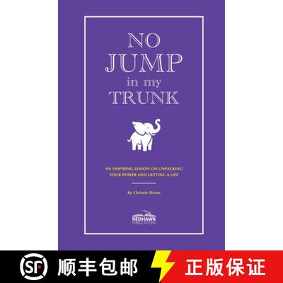 【3-4周达】No Jump in My Trunk: An Inspiring Lesson on Unpacking  Your Power and Getting a Life [9781959346777]