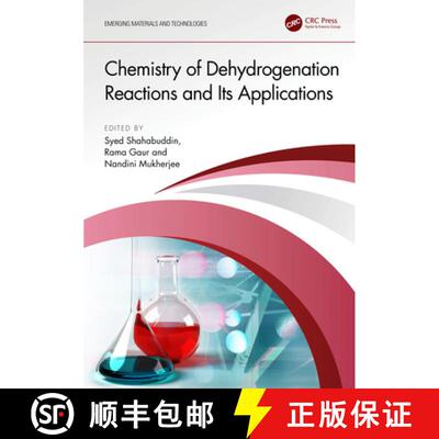 【3-4周达】精装 Chemistry of Dehydrogenation Reactions and Its Applications [9781032343969]
