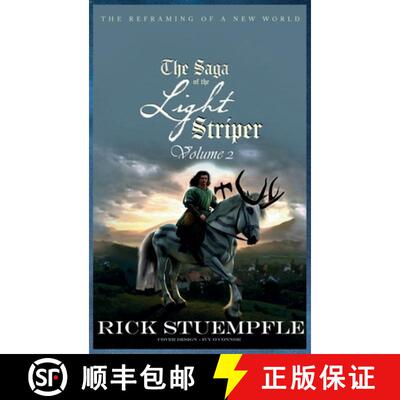 【3-4周达】Saga of the Light Striper: The Reframing of a New World, Volume 2 [9798992160536]