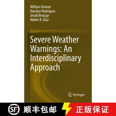 【3-4周达】Severe Weather Warnings: An Interdisciplinary Approach [9783031050336]