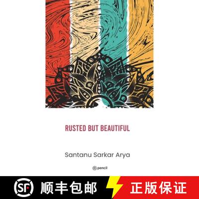 【3-4周达】Rusted But Beautiful [9789355590992]