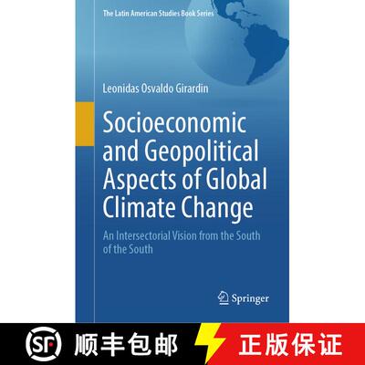 【3-4周达】精装 Socioeconomic and Geopolitical Aspects of Global Climate Change: An Intersectorial Vi... [9783031532450]