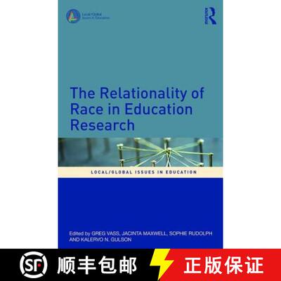 【3-4周达】The Relationality of Race in Education Research [9781138501072]