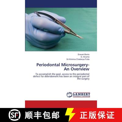 预订 Periodontal Microsurgery- An Overview [9786203472264]