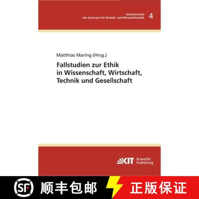【3-4周达】Fallstudie zur Ethik in Wissenschaft, Wirtschaft, Technik und Gesellschaft [9783866446083]