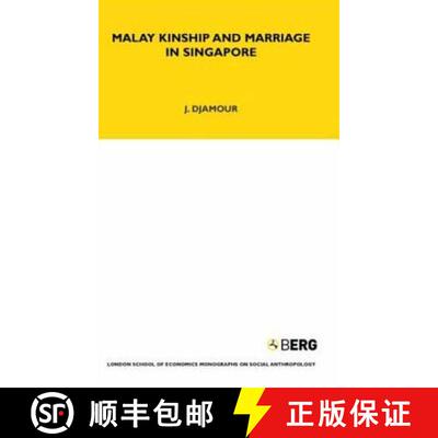 【3-4周达】精装 Malay Kinship and Marriage in Singapore [9781845200053]