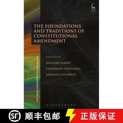 【3-4周达】精装 The Foundations and Traditions of Constitutional Amendment [9781509908257]