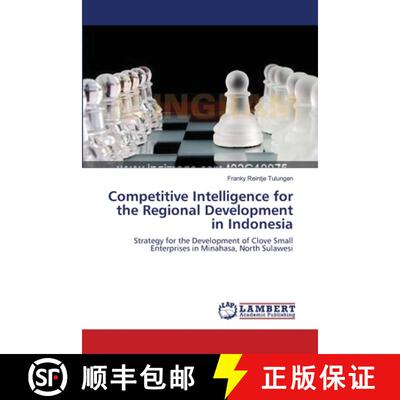 预订 Competitive Intelligence for the Regional Development in Indonesia [9783659143779]