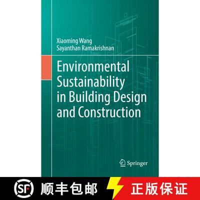 【3-4周达】精装 Environmental Sustainability in Building Design and Construction [9783030762308]