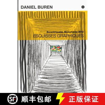 【3-4周达】Daniel Buren: Esquisses Graphiques: Excentrique(s), Monumenta 2012 [9791090490086]