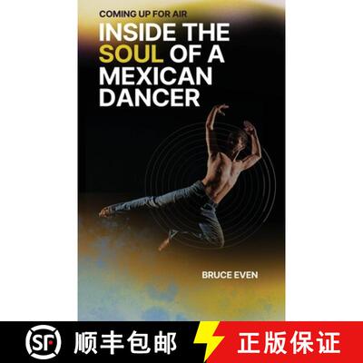 【3-4周达】Coming Up for Air Inside the Soul of a Mexican Dancer [9798330537464]