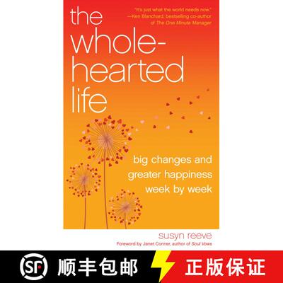 【3-4周达】Wholehearted Life: Big Changes and Greater Happiness Wek by Week [9781936740901]