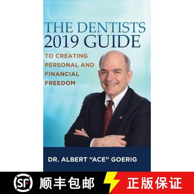 【3-4周达】The Dentists 2019 Guide to Creating Personal and Financial Freedom [9781633938182]