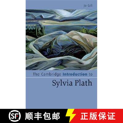 【3-4周达】Cambridge Introduction to Sylvia Plath: - The Cambridge Introduction to Sylvia Plath [9780521867269]