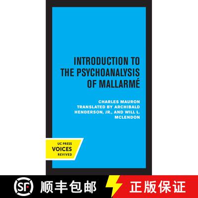 【3-4周达】Introduction to the Psychoanalysis of Mallarme: Volume 10 (First Edition) [9780520331174]