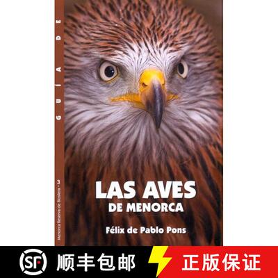 预订 Guía de las Aves de Menorca [Guide to the Birds of Menorca] [9788415291121]