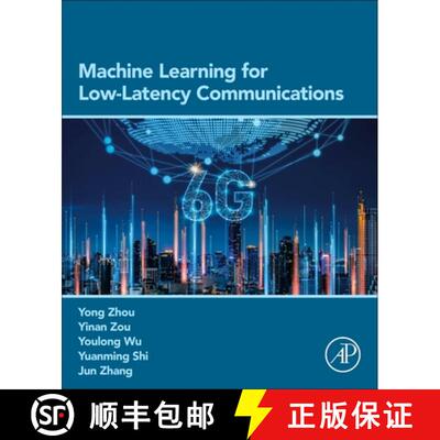 【3-4周达】Machine Learning for Low-Latency Communications [9780443220739]