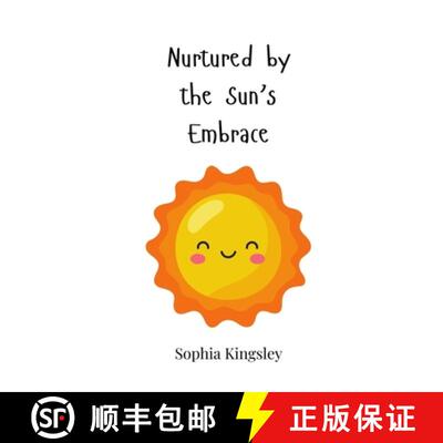 【3-4周达】Nurtured by the Sun's Embrace [9783690817417]