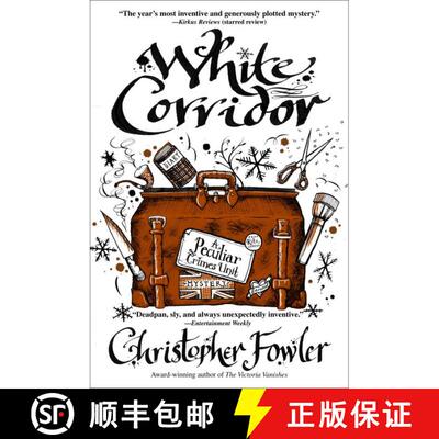 【3-4周达】White Corridor: A Peculiar Crimes Unit Mystery [9780553588323]