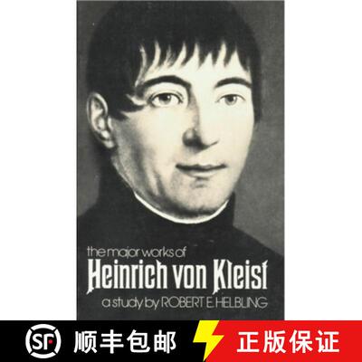【3-4周达】Heinrich von Kleist: The Major Works: Criticism [9780811205641]