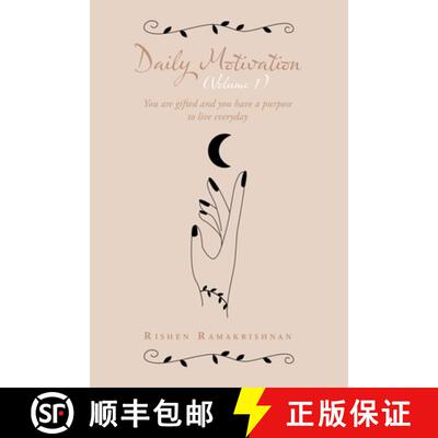 【3-4周达】Daily Motivation (Volume 1): You Are Gifted and You Have a Purpose to Live Everyday [9781543765984]