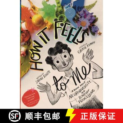 【3-4周达】精装 How it Feels to Me: A Book about Neurodiversity and Sensory Processing [9798985625974]