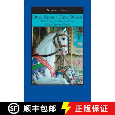 【3-4周达】Once Upon a Time Words: Definitions of Often Read But Seldom Spoken Words [9781419643422]