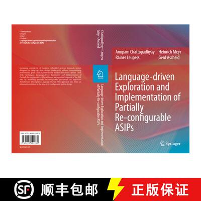【3-4周达】Language-driven Exploration and Implementation of Partially Re-configurable ASIPs [9789048181001]