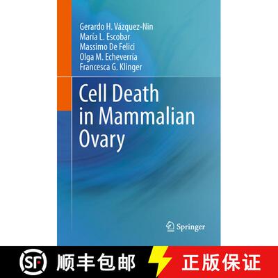 【3-4周达】精装 Cell Death in Mammalian Ovary [9789400711334]