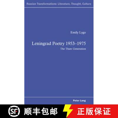 【3-4周达】Leningrad Poetry 1953-1975 : The Thaw Generation [9783039113705]