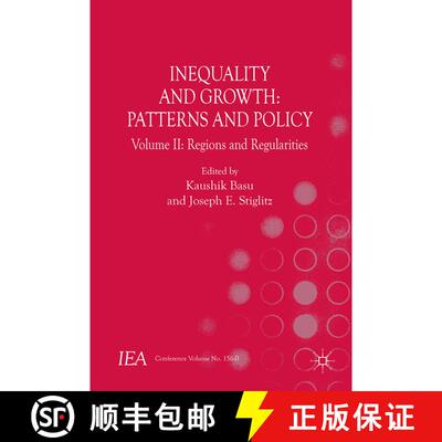 【3-4周达】精装 Inequality and Growth: Patterns and Policy : Volume II: Regions and Regularities [9781137554574]